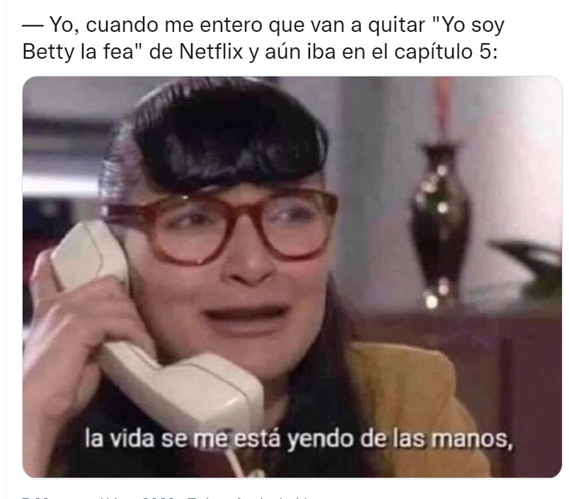 memes betty la fea en Netflix (10) – Barrio